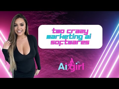 Two Crazy Marketing Ai Softwares | Ai Girls | Artificial Intelligence