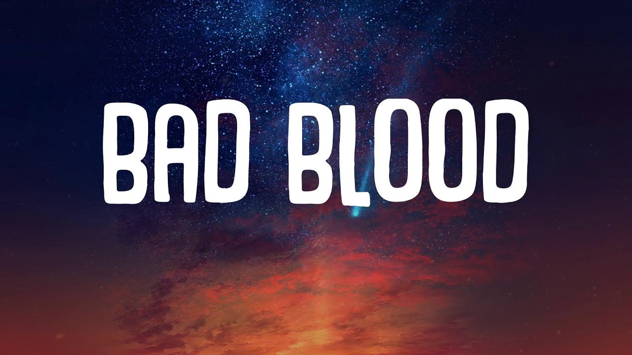 Taylor Swift - Bad Blood (Lyrics) - YouTube