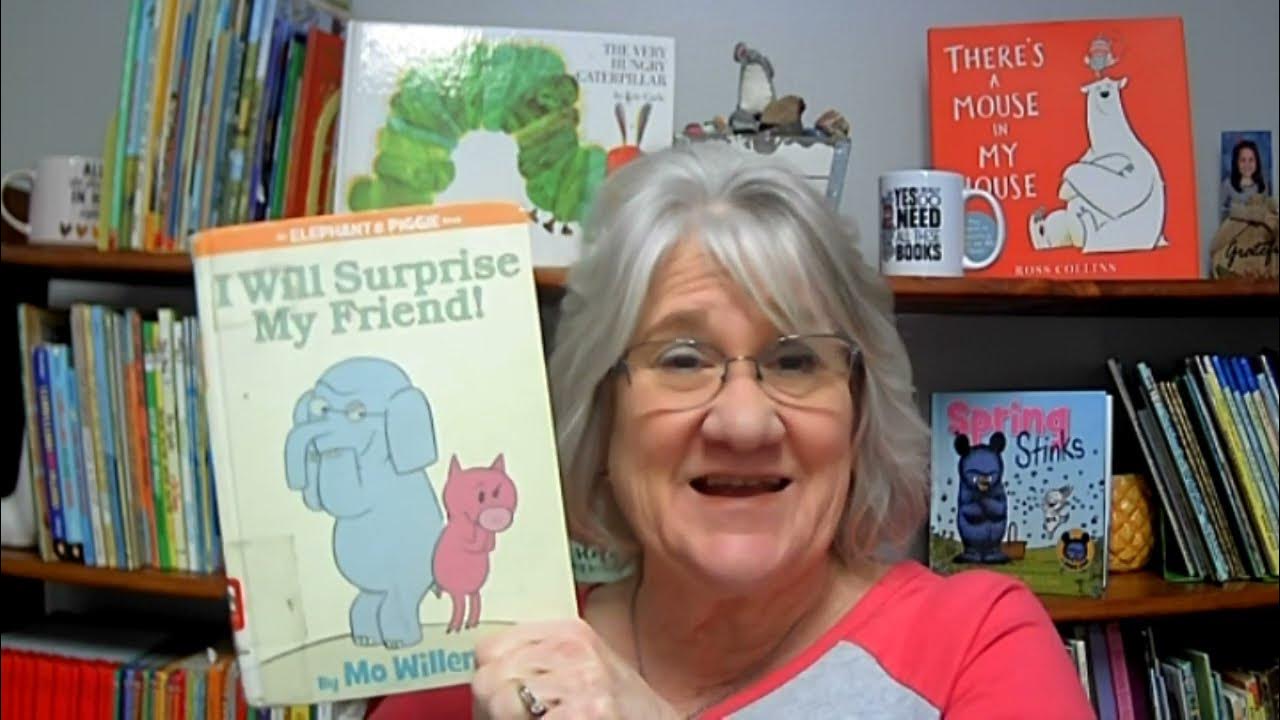 Kids books read aloud "I Will Surprise My Friend" by Mo Willems read by ...