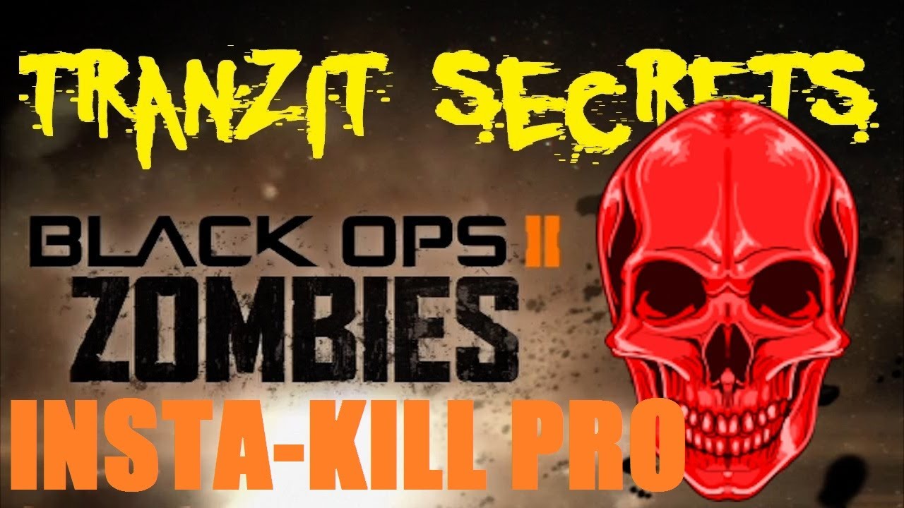 TranZit Zombies Insta-Kill PRO Update: How to Keep It! - YouTube