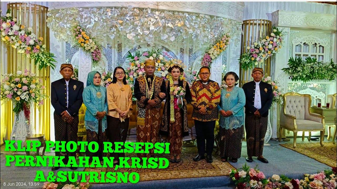 KLIP PHOTO RESEPSI PERNIKAHAN Rr.KRISDA SEPTYANI PUTRI & Bg.SUTRISNO,SABTU 08 JUNI 2024 - YouTube