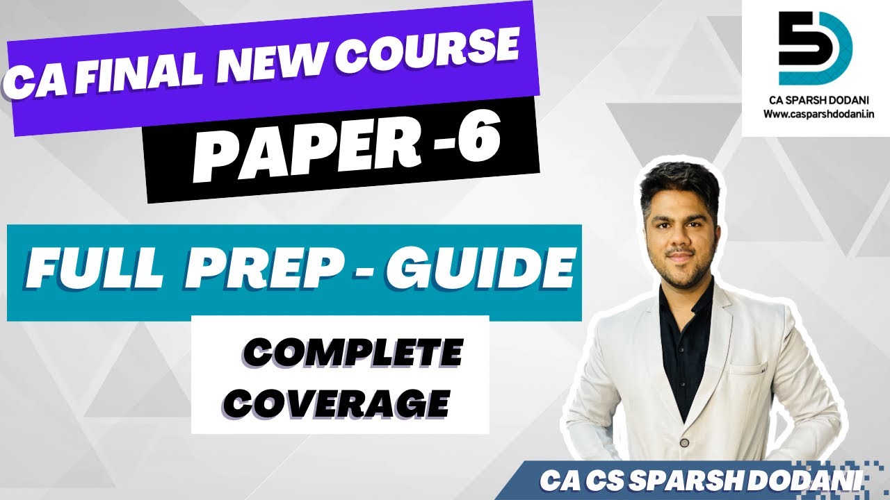CA Final Paper 6 IBS | Full Preparation Strategy | Complete Solution ...