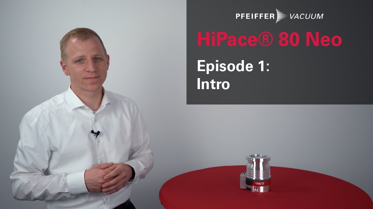 HiPace® 80 Neo Episode 1 - Intro | by Pfeiffer Vacuum+Fab Solutions ...