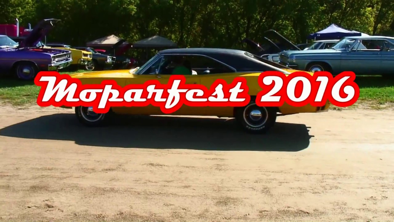 Moparfest 2016 Part #2 - YouTube