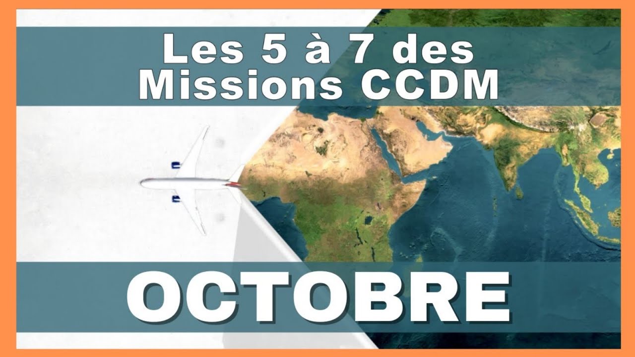 Les 5 à 7 des Missions du CCDM -- Octobre 2022 - YouTube