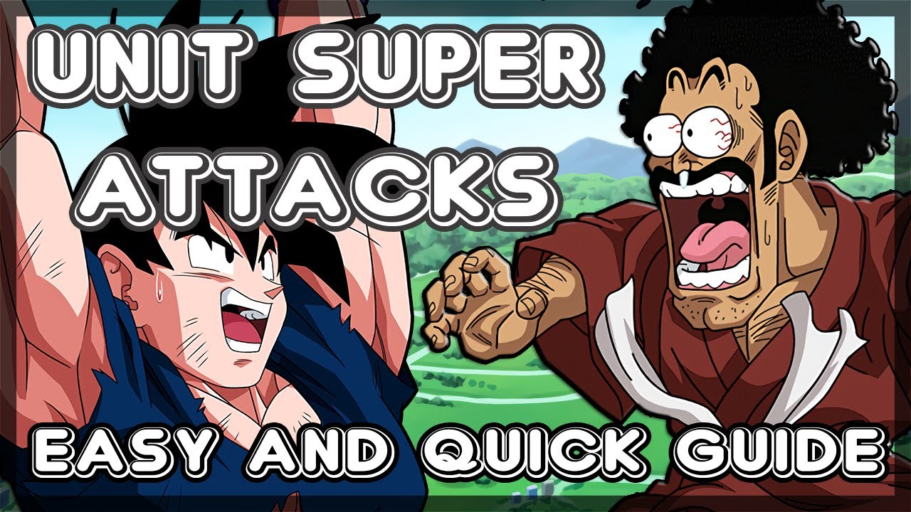 NEW PARTNER SUPER ATTACKS! - How Do Unit Super Attacks Work? - Dokkan ...