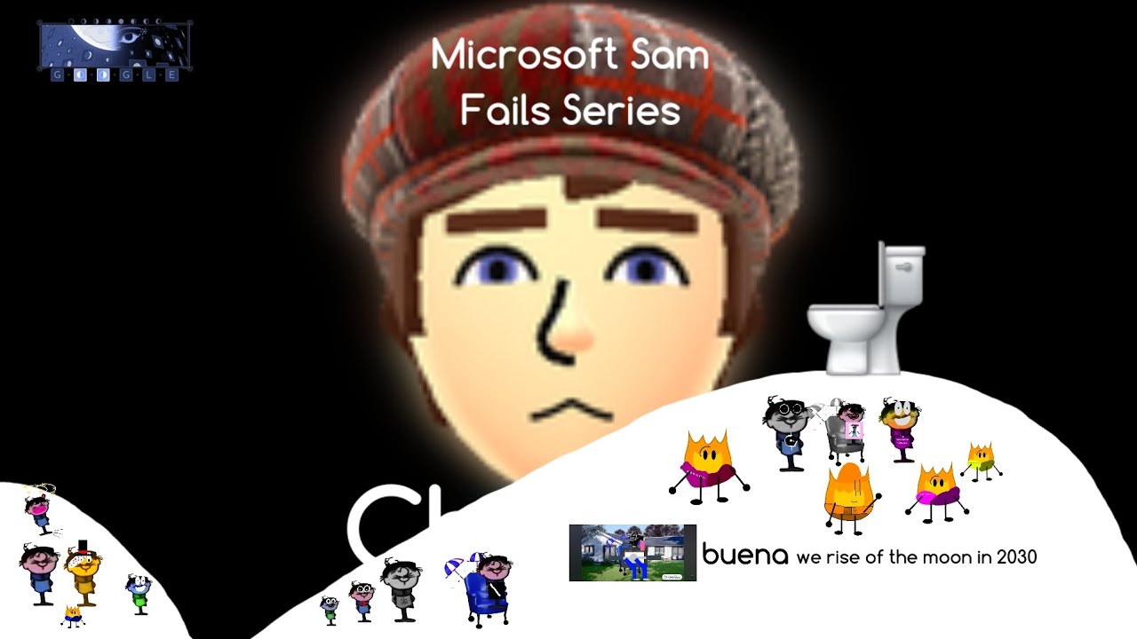 Microsoft Sam Fails Series - Chiquito - YouTube