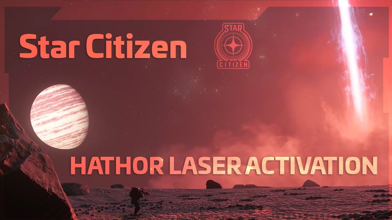 Star Citizen | Активация HATHOR лазера выглядит ФАНТАСТИЧЕСКИ! - YouTube