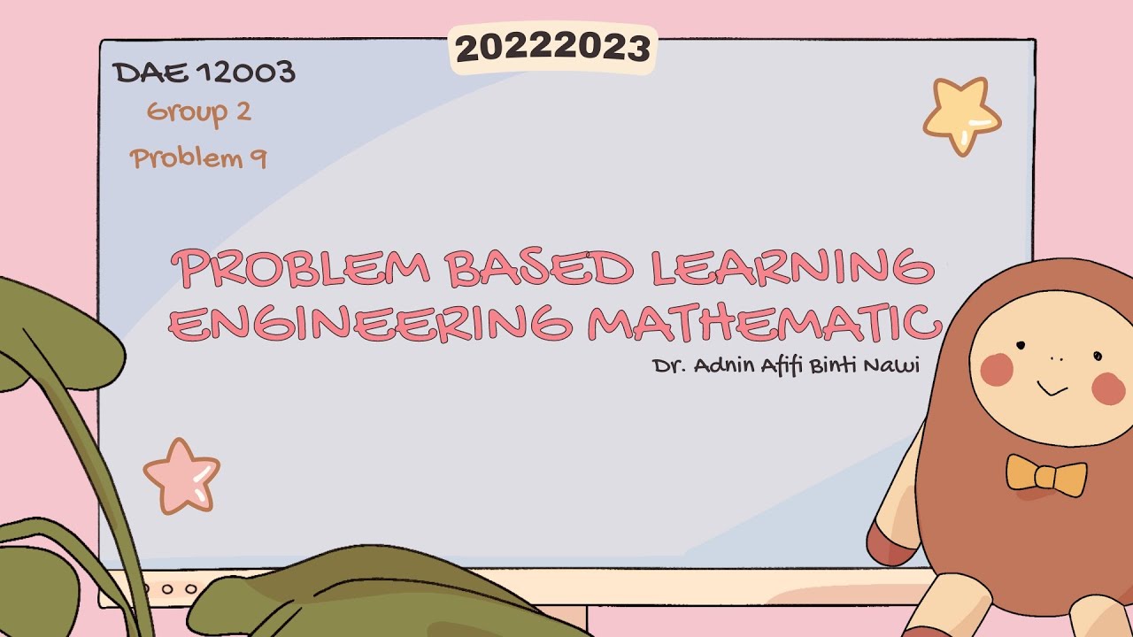 PBL ENGINEERING MATHEMATICS G2P9 - YouTube
