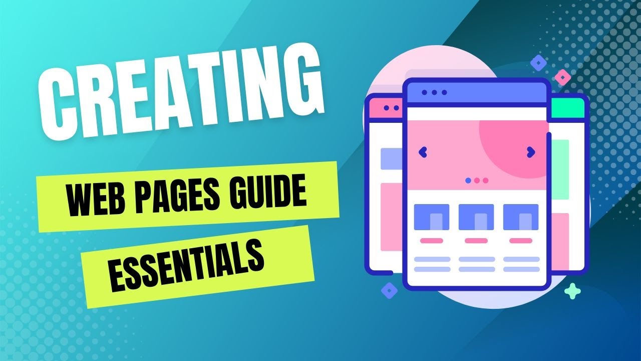How to Create Web Pages: Essential Tips for Beginners - YouTube