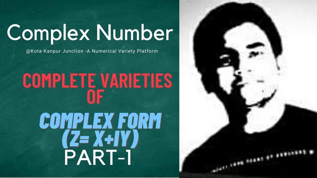 COMPLEX NUMBER (COMPLEX FORM VARIETY -PART-1) - YouTube