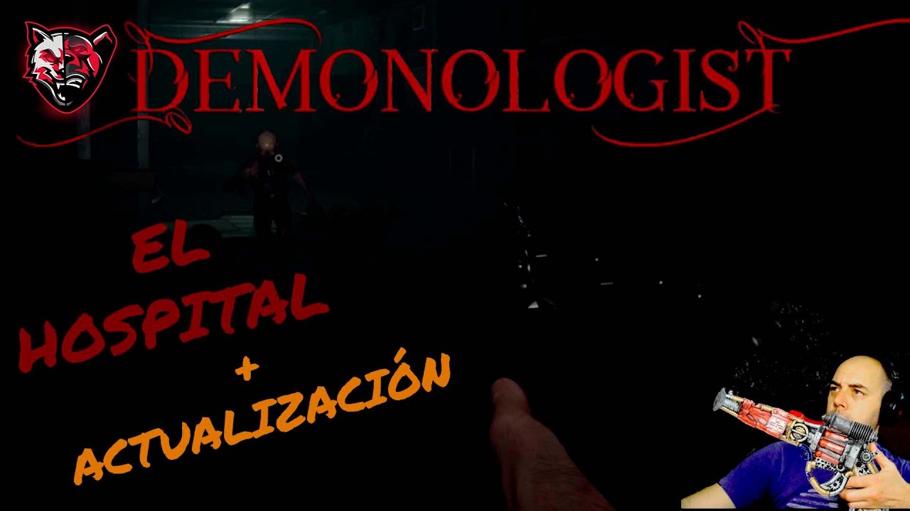 El hospital de Demonologist y la nueva actualización. Exorcitamos el ...