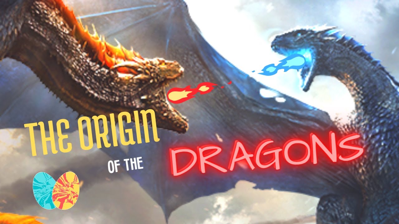 🐉 The origin of the dragons - YouTube