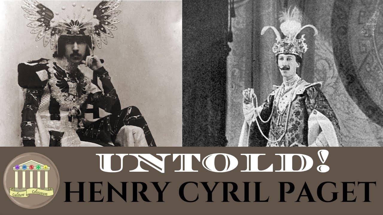 UNTOLD! Story of Henry Cyril Paget | Culture Colosseum - YouTube