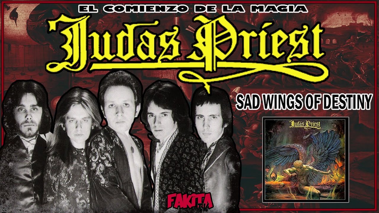 JUDAS PRIEST - Sad wings of destiny: ¿Su mejor disco?(T04/03) - YouTube