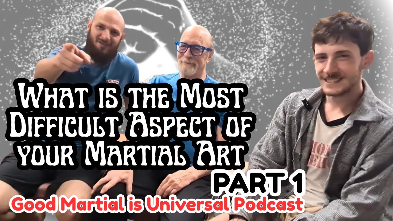 What is the Most Difficult Aspect of your Martial Art - YouTube