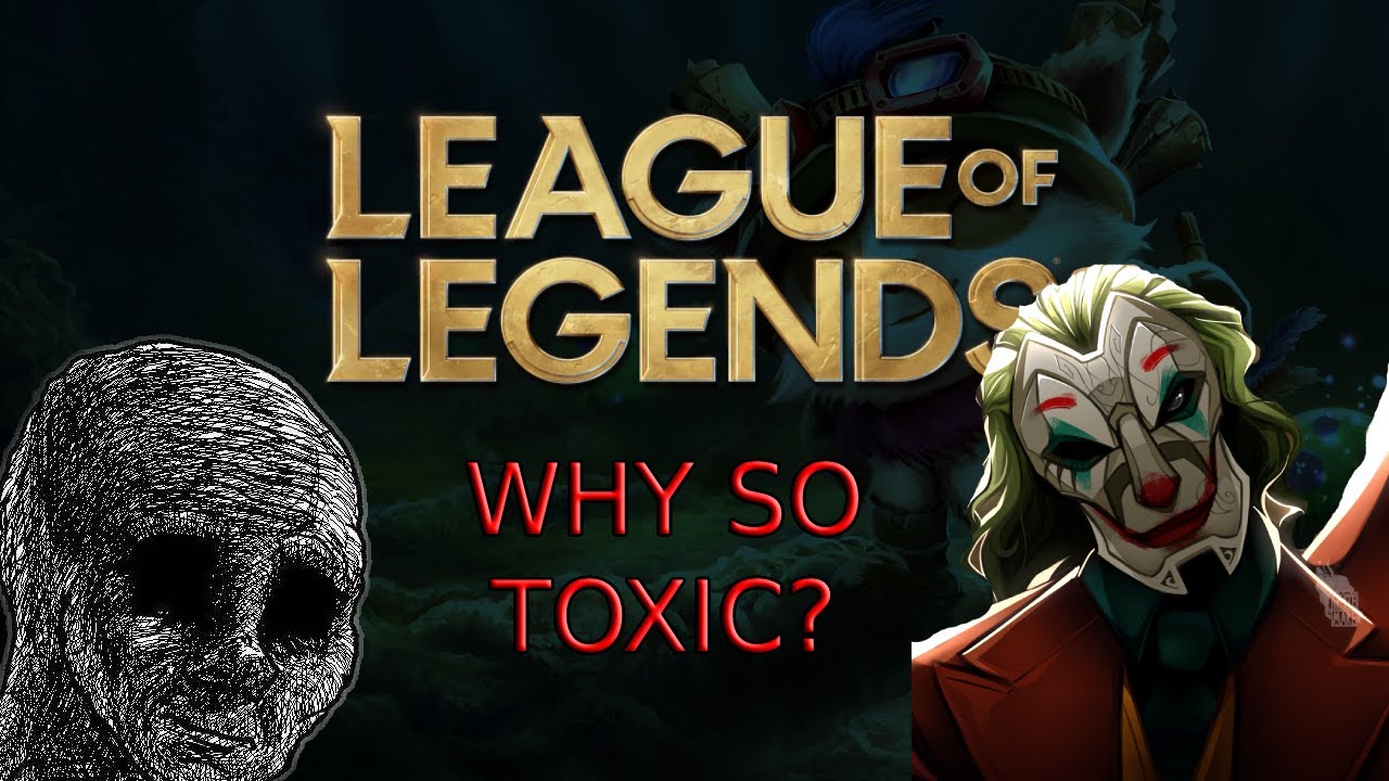 What makes League of Legends SO TOXIC | League of Legends - YouTube