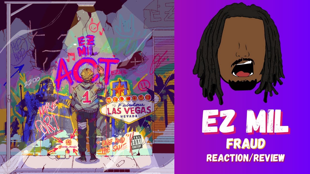 THIS IS NEXT LEVEL HOT!!! EZ Mil - Fraud Reaction/Review - YouTube