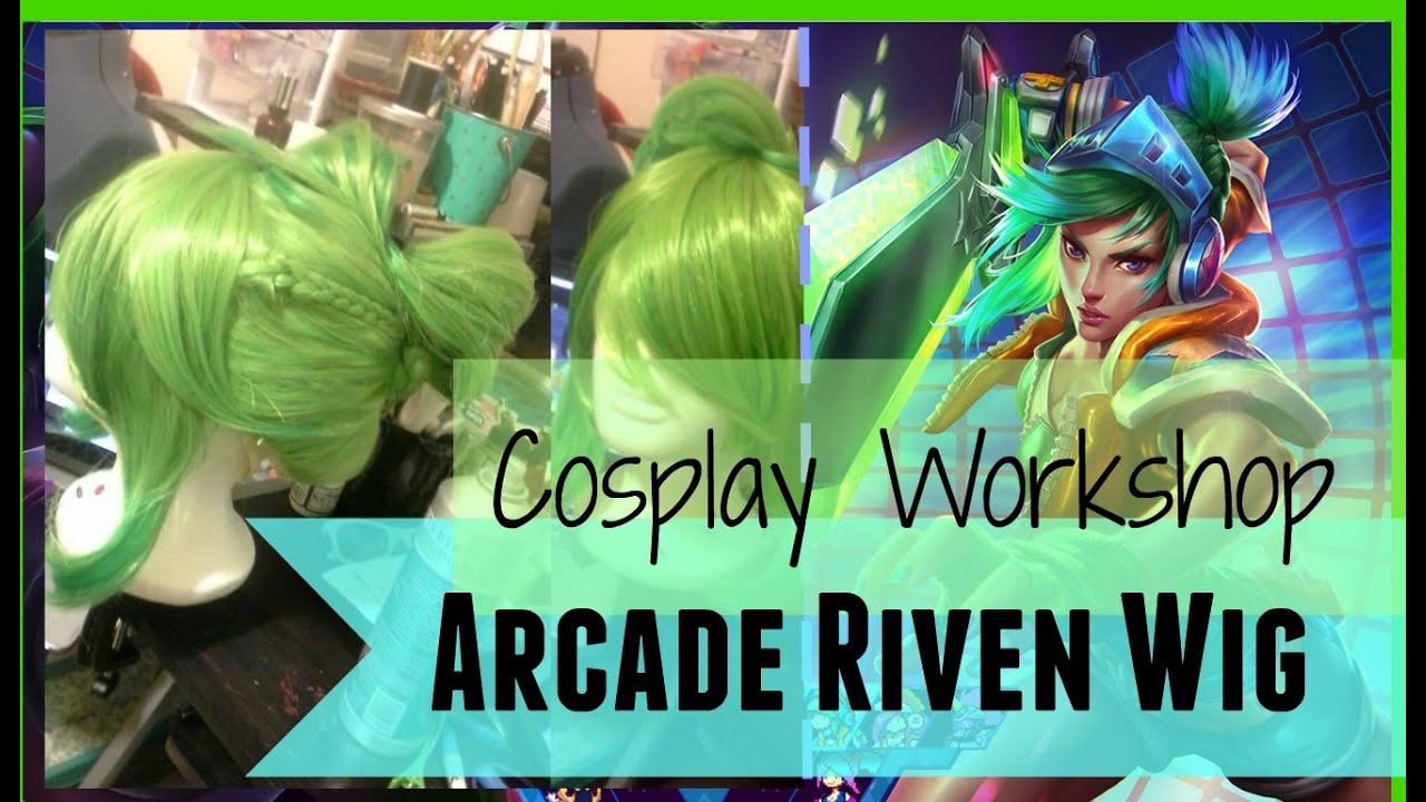 Cosplay Workshop: Arcade Riven Wig - YouTube