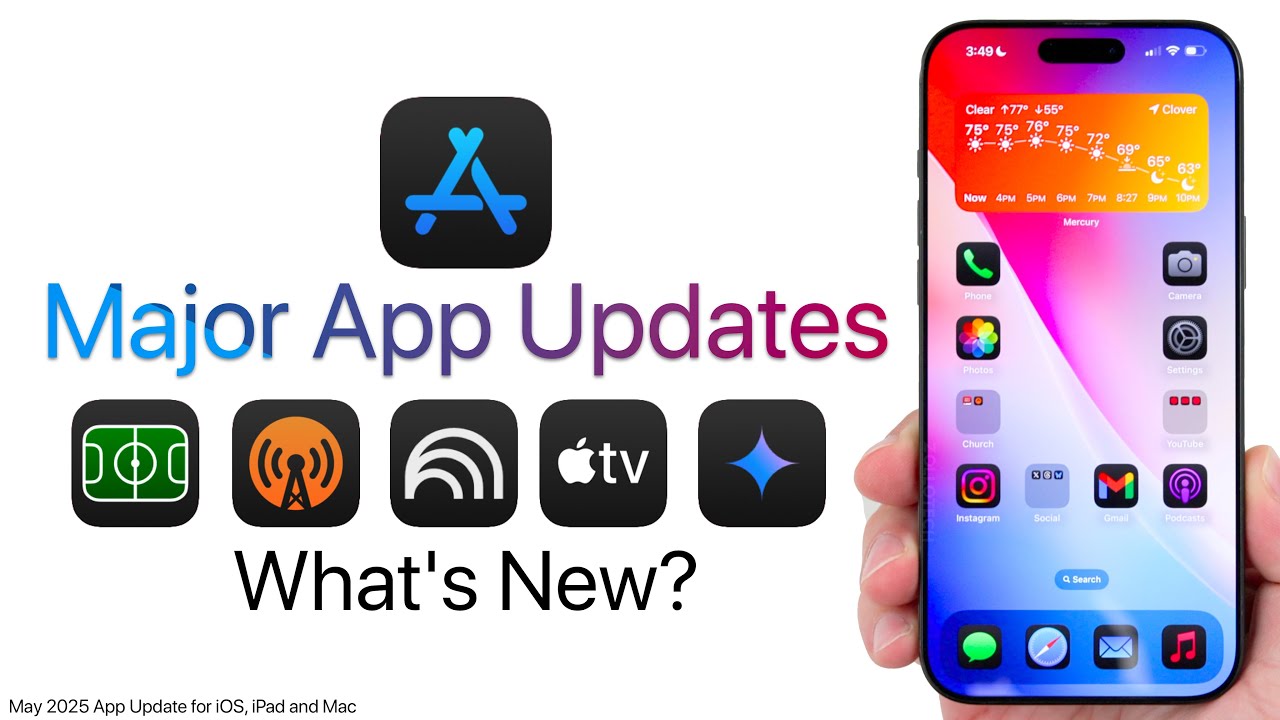 Major Apple iOS App Updates - What's New? (May 2025) - YouTube