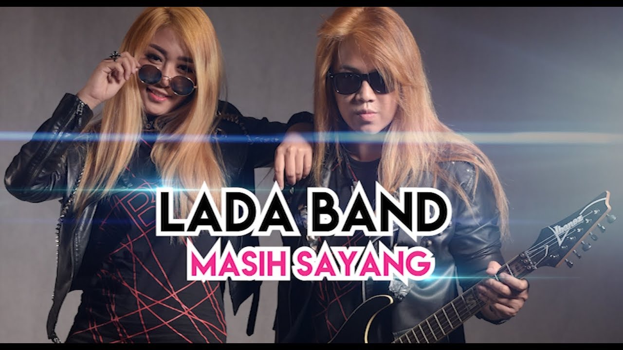 LADA Band - Masih Sayang - YouTube
