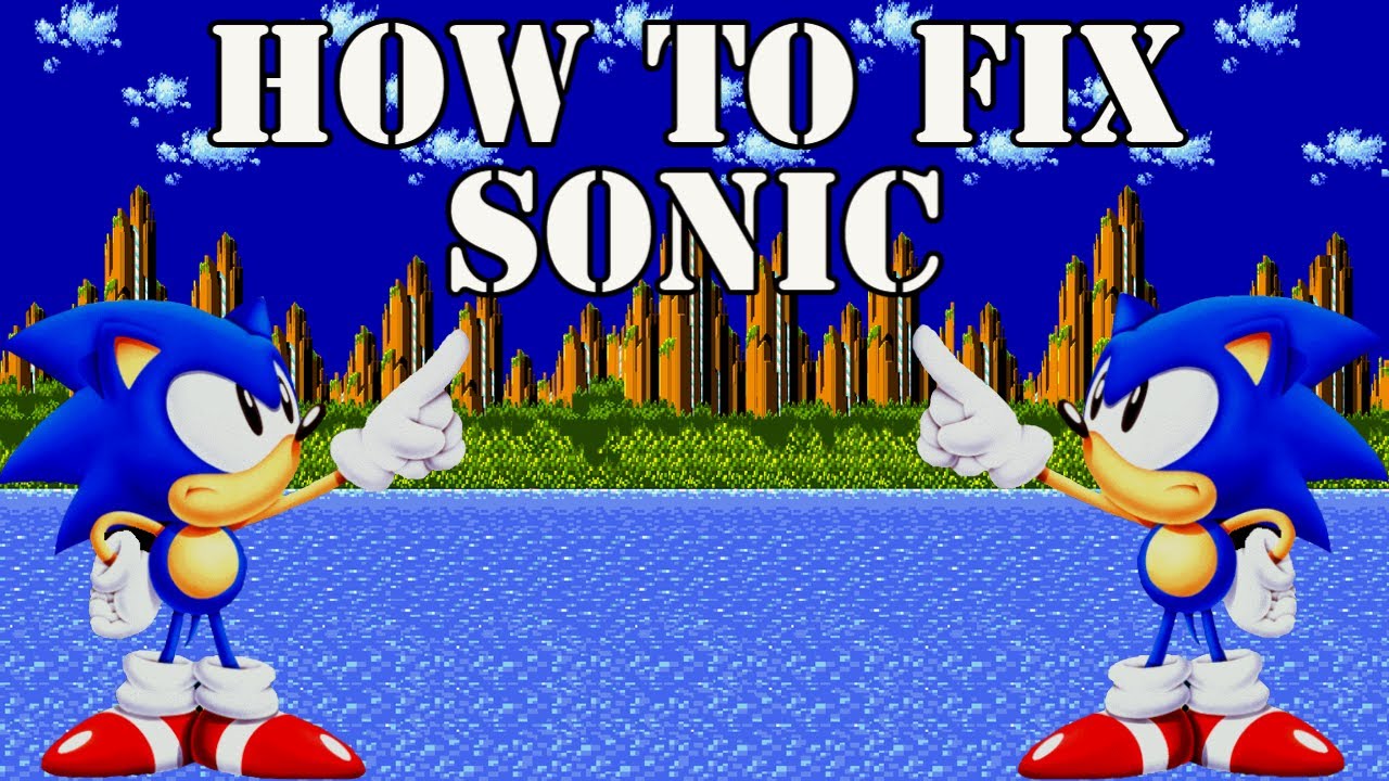 How to Fix Sonic - YouTube