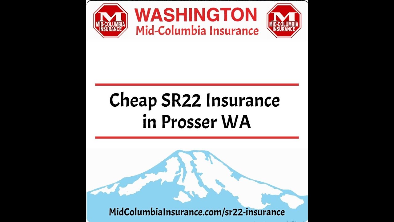 Cheap SR-22 Insurance in Prosser WA #SR22 #SR22Insurance #Prosser # ...
