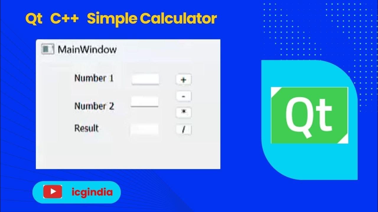 Video 1.2 - QT Simple calculator - YouTube