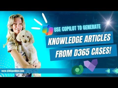 Use Copilot in D365 Customer Service to generate knowledge articles ...