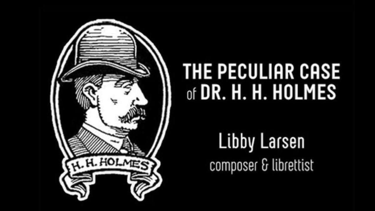 The Peculiar Case of Dr. H. H. Holmes - YouTube