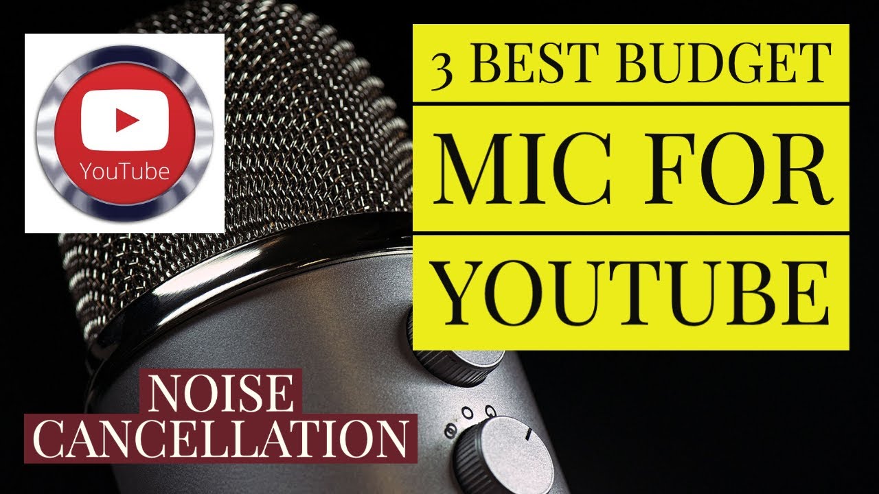 3 Best microphone for making youtube videos 2021 - YouTube