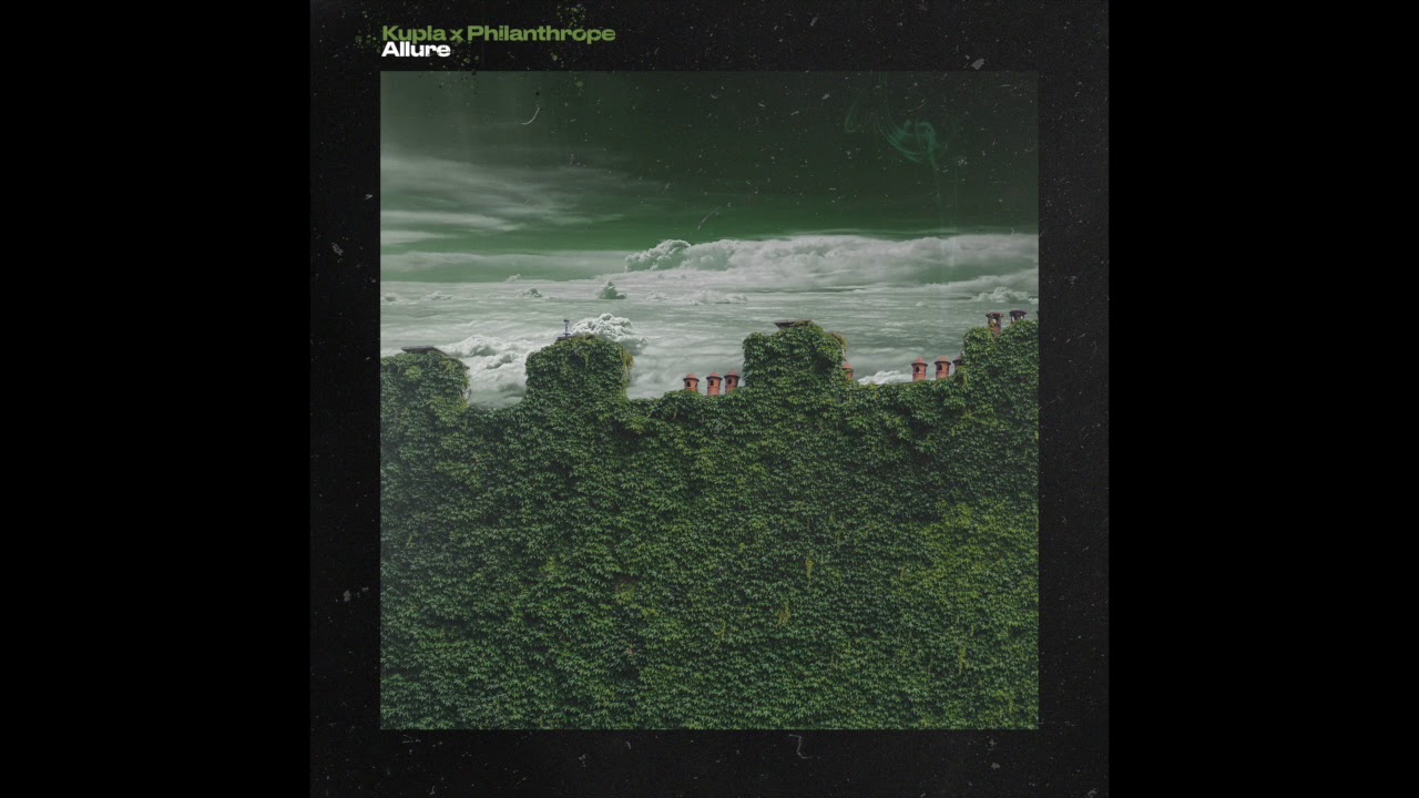 Kupla x Philanthrope - Allure [full ep] - YouTube