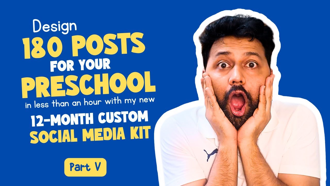 Part 5 | How Design 180 Social Media Posts Within An Hour | Preschool ...