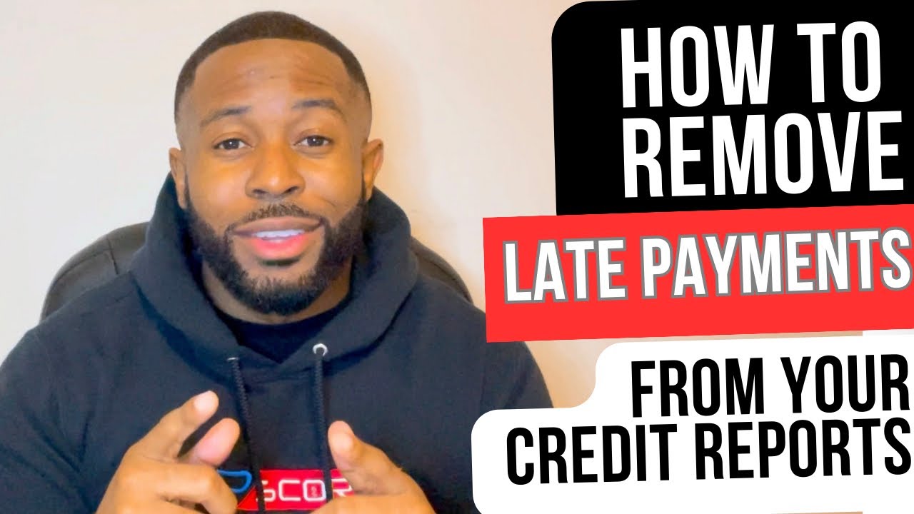 How to remove late payments from your credit report in 2024! (Let’s get ...