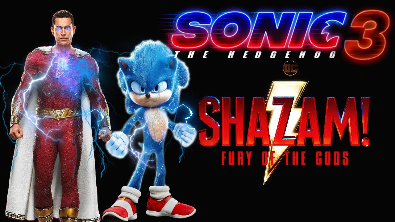 SONIC MOVIE 3 CONCEPT TRAILER SHAZAM FURY OF THE GODS TRAILER 2 STYLE ...