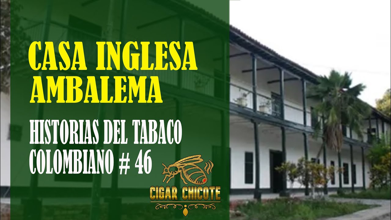 HISTORIA DEL TABACO COLOMBIANO EP.46 - AMBALEMA - YouTube