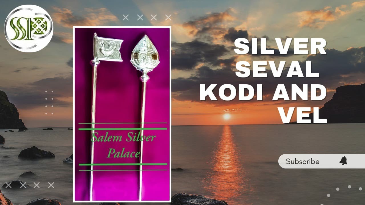 Silver Vel and Silver Seval Kodi. Salem Silver Palace 9894353579. - YouTube