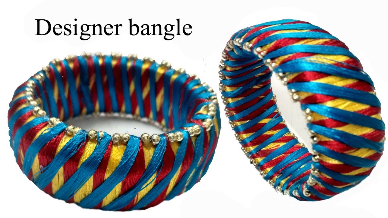 Silk Thread designer bangle-3 | How to make Silk Thread bangle at home ...