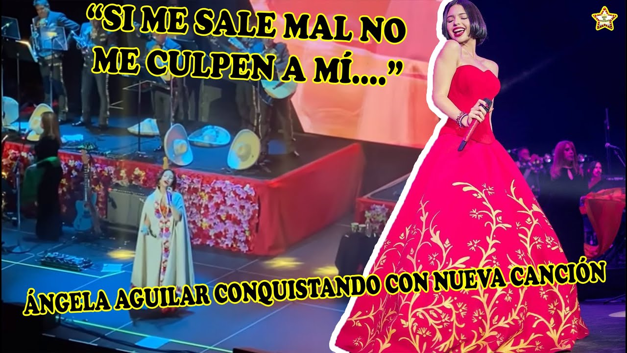 La canción que ÁNGELA AGUILAR temía cantar en público y conquistó con ...