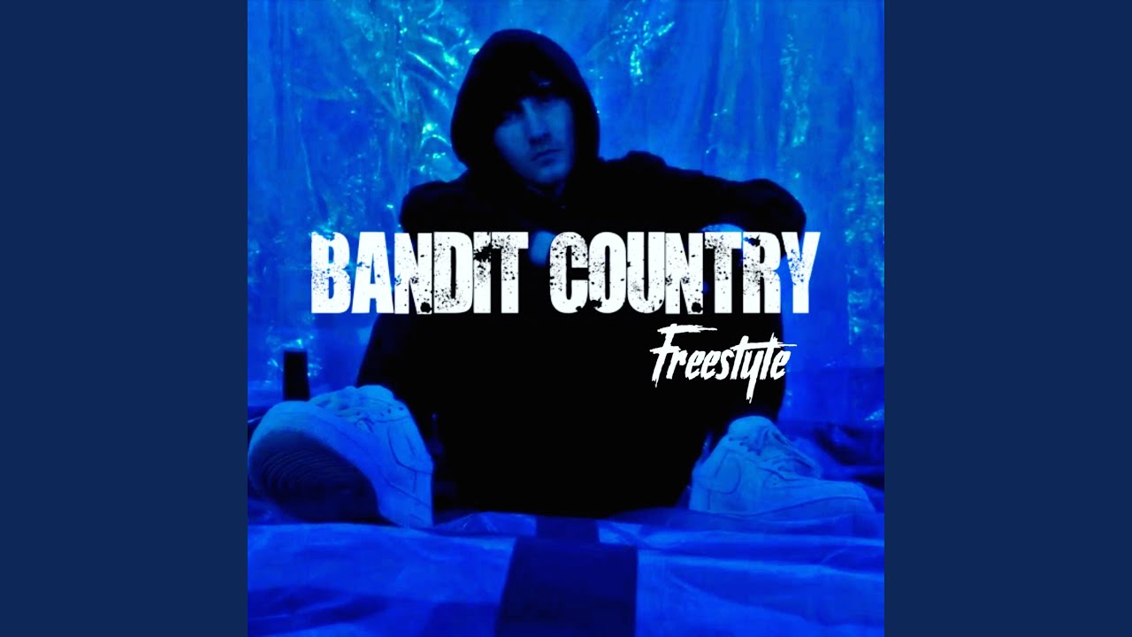 Bandit Country Freestyle (Official Audio) - YouTube