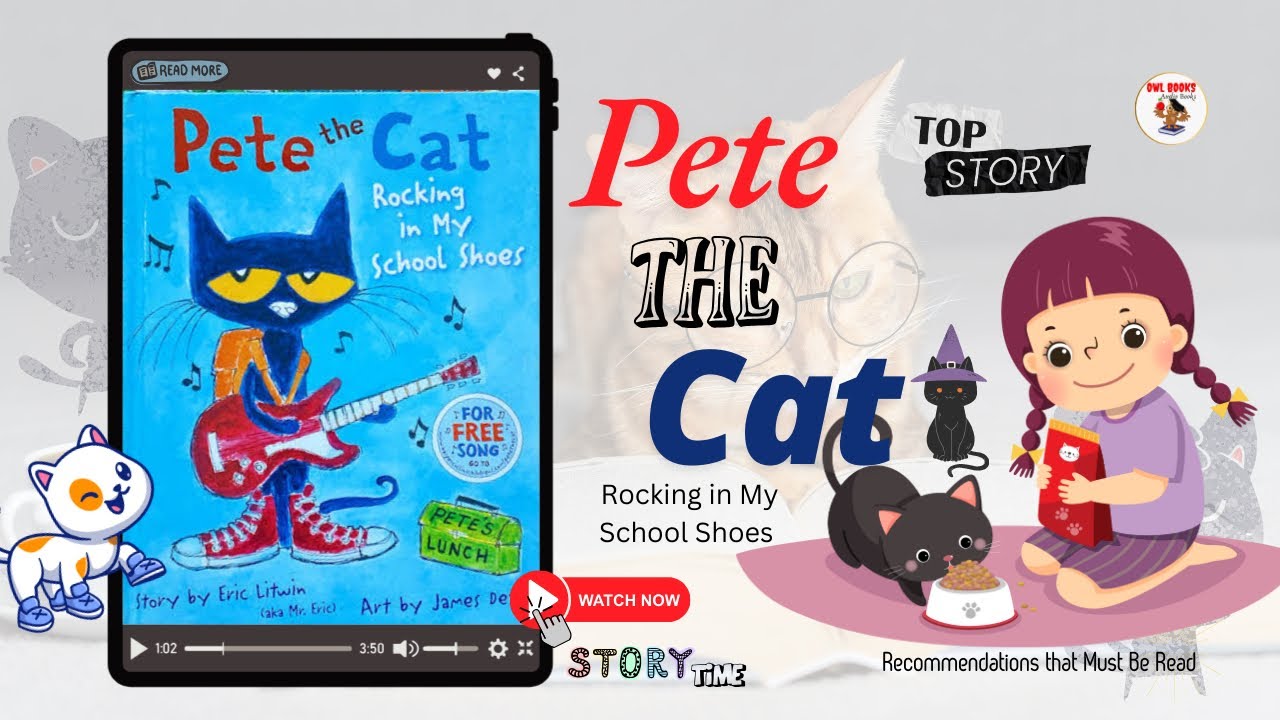 Pete the Cat: Rocking in My School Shoes | Read Aloud for Kids ...