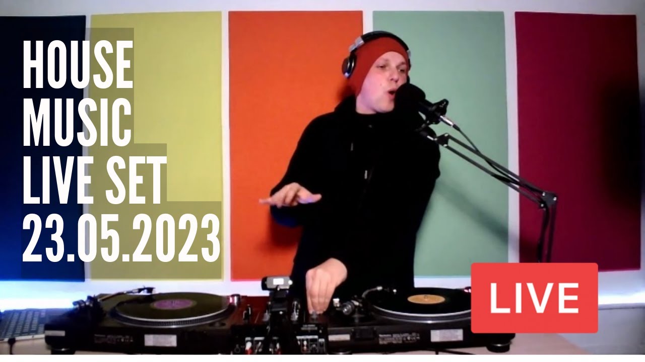 House Music DJ Set (05/23/2023) [House, Jackin, Funky, UK Garage]. LIVE ...