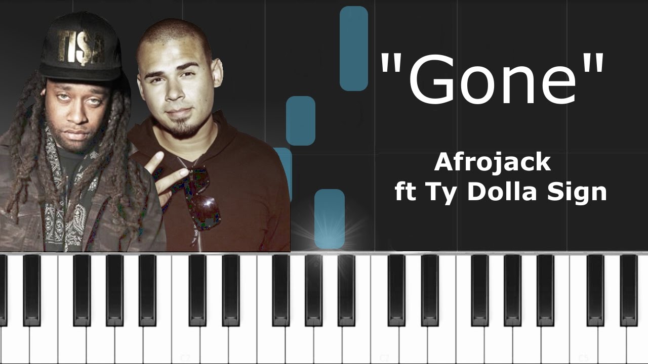 Afrojack - "Gone" ft Ty Dolla Sign Piano Tutorial - Chords - How To ...
