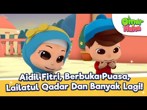 Aidil Fitri [ NEW! Kompilasi Ramadan] 🥰💯🥲 | Omar & Hana