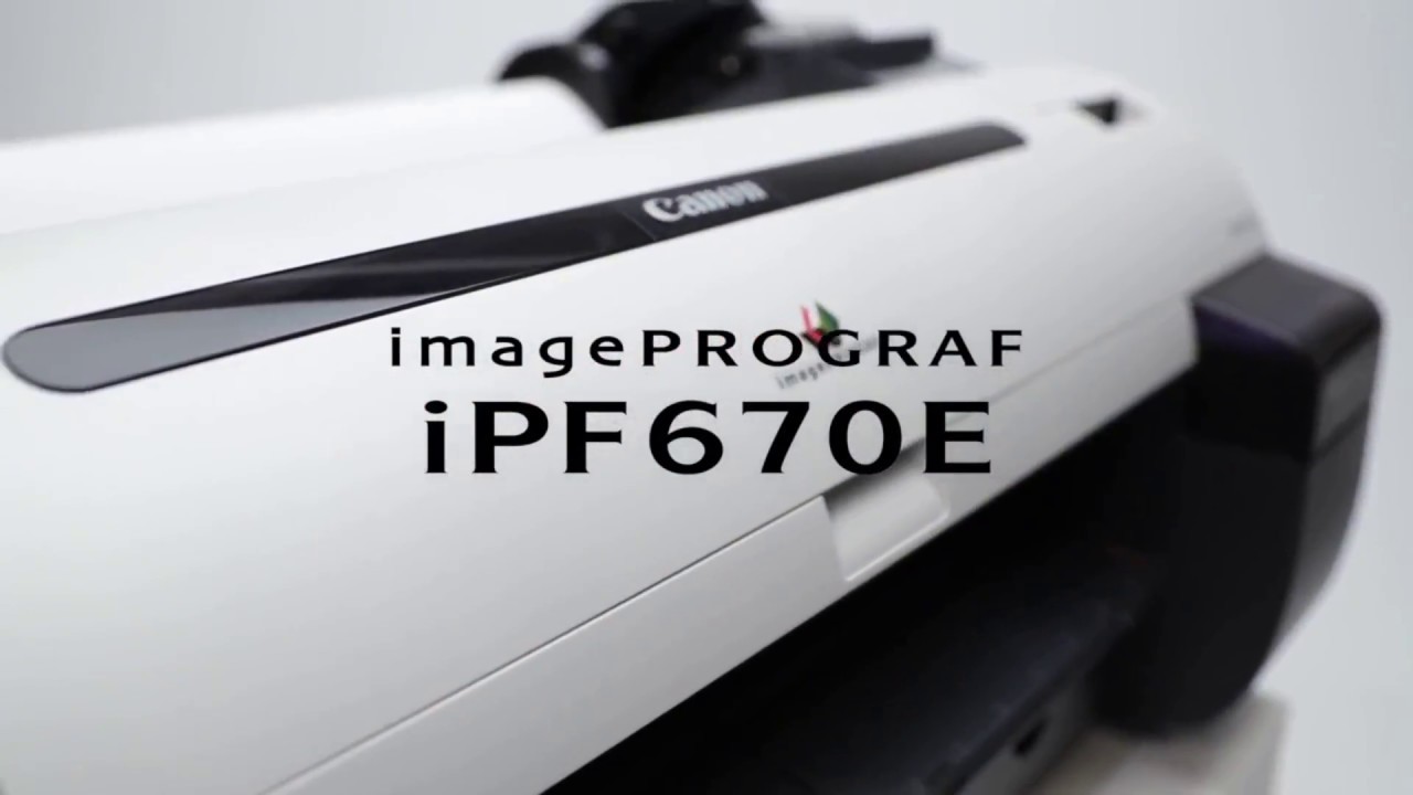 Canon imagePROGRAF iPF670e | Plotter de 24 pulgadas y 5 colores - YouTube