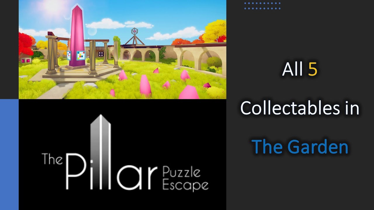 THE PILLAR, PUZZLE ESCAPE - All 5 Art Pieces (Collectables) in THE ...