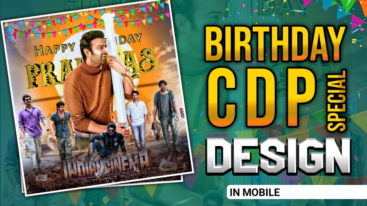 birthday Cdp design in Mobile 🔥 || Prabhas Birthday cdp || DNC ...