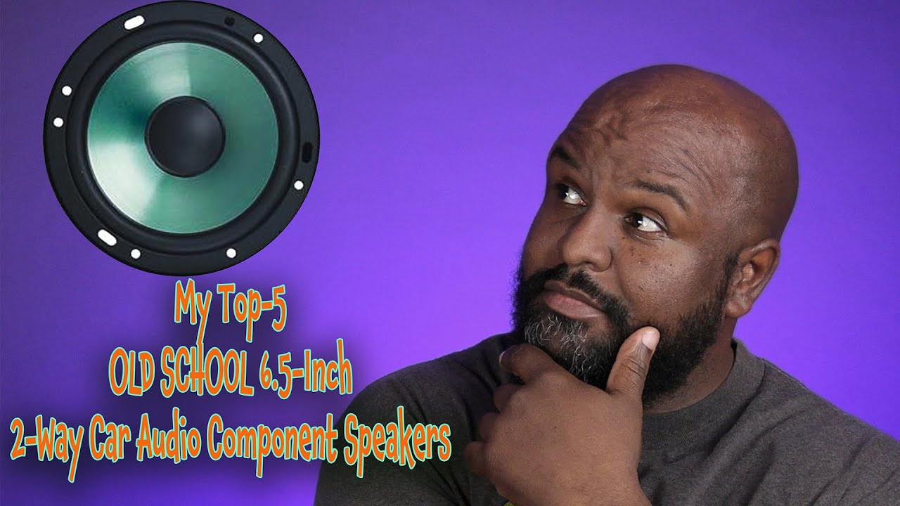 Top-5 OLD SCHOOL 6.5inch Component Speakers. Do you agree? #caraudio # ...