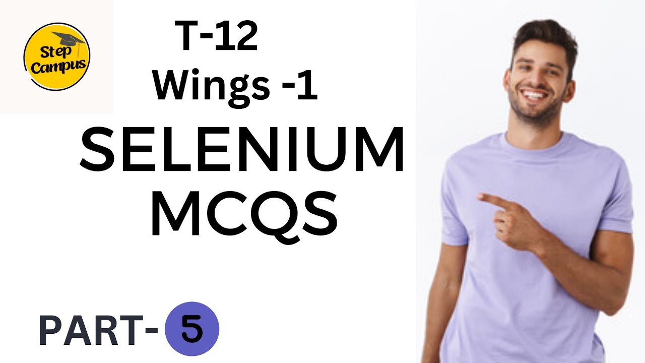 selenium mcq part-5 | selenium tcs mcqs | wings 1 selenium mcq - YouTube
