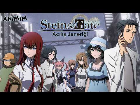 Steins;Gate Açılış Jeneriği | Animim